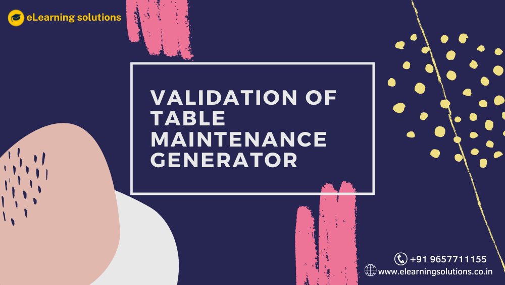 Validation Of Table Maintenance Generator SAP ABAP Validation Of Table Maintenance Generator SAP ABAP