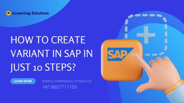 How to Create Variant in SAP - eLearning Solutions