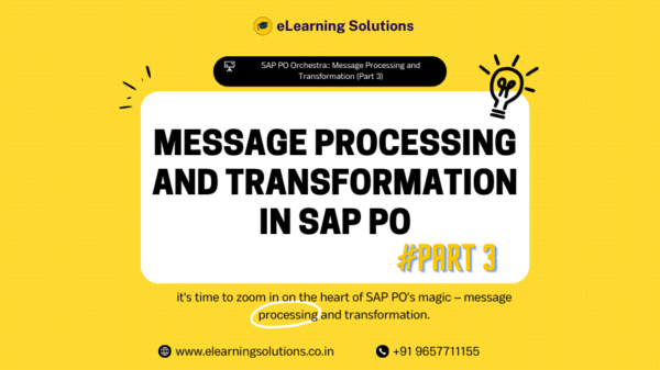 Message Processing and Transformation in SAP PO - eLearning Solutions