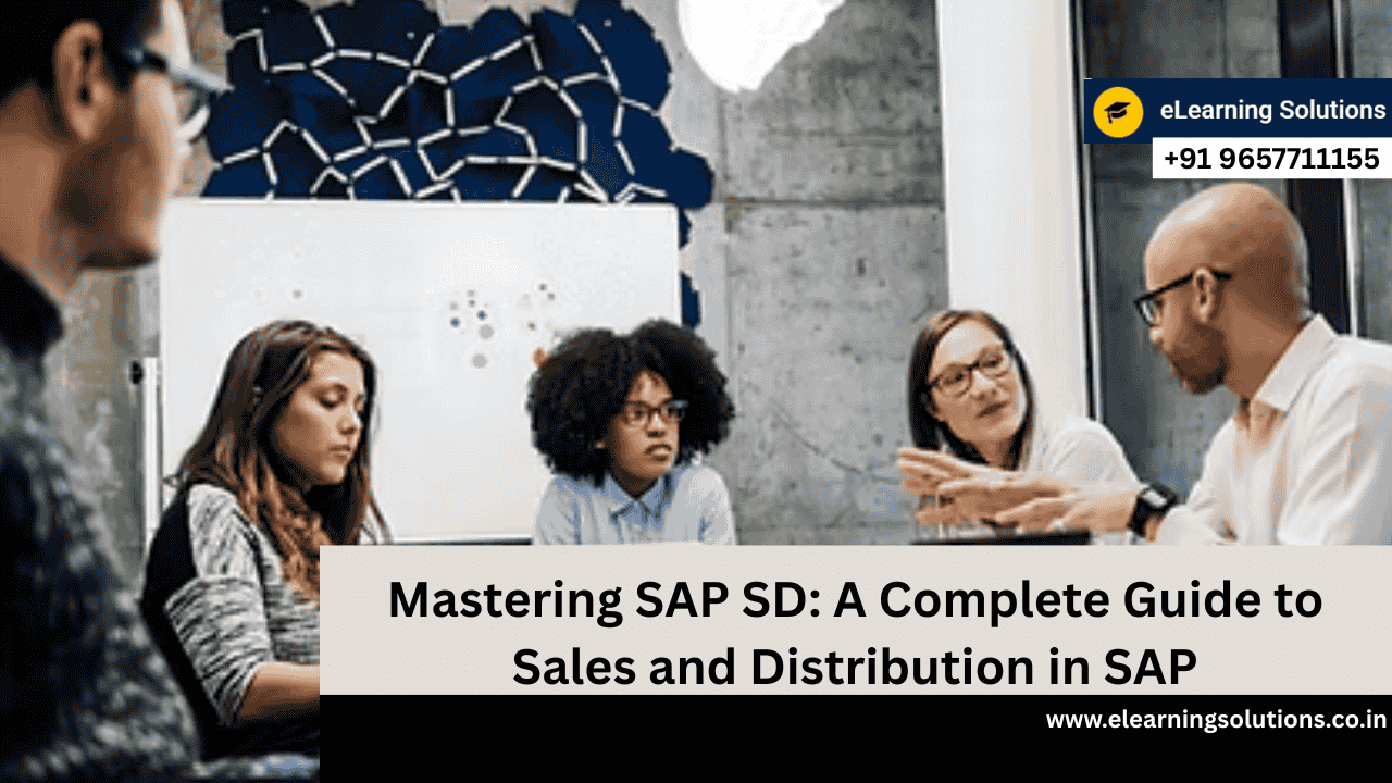 Mastering SAP SD: Complete Guide to Sales and Distribution in SA