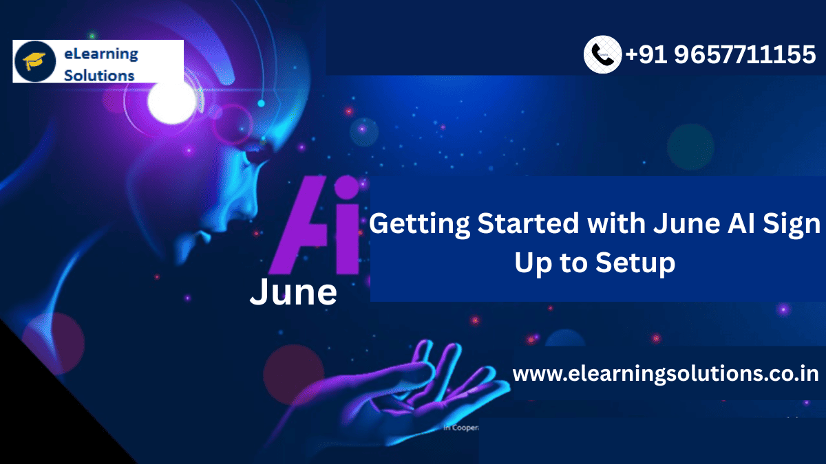 Getting Started with June AI for Beginners Sign Up and Setup Guide