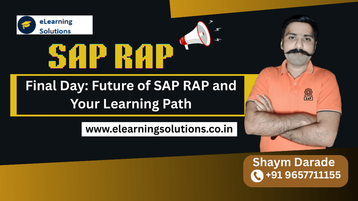Future of SAP RAP and Your Learning Path