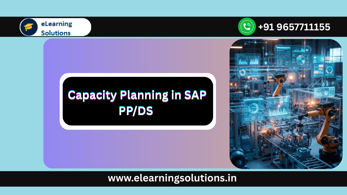 Capacity Planning in SAP PP DS – Complete Guide